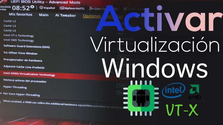 Cómo activar la virtualización de hardware en tu equipo paso a paso
